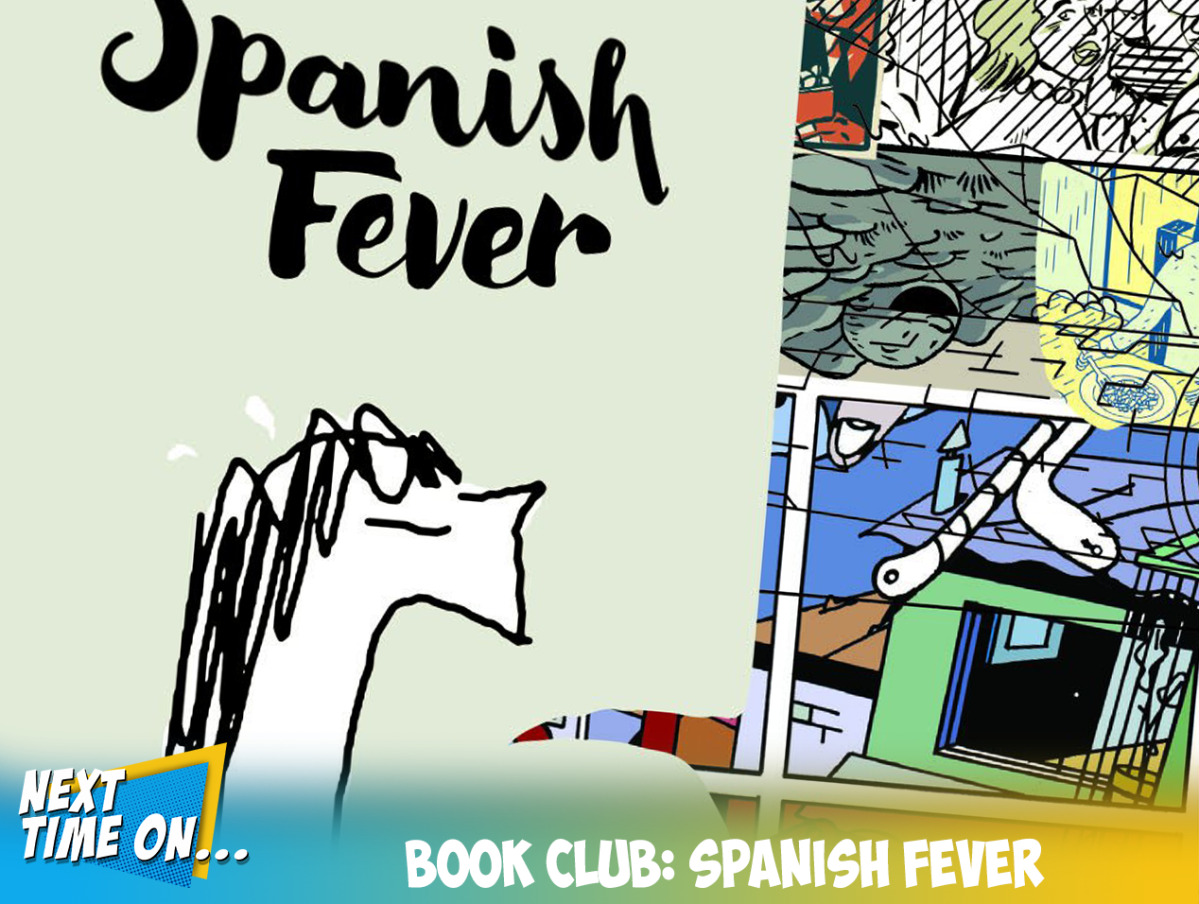 Book Club: Spanish Fever | Next Time On...